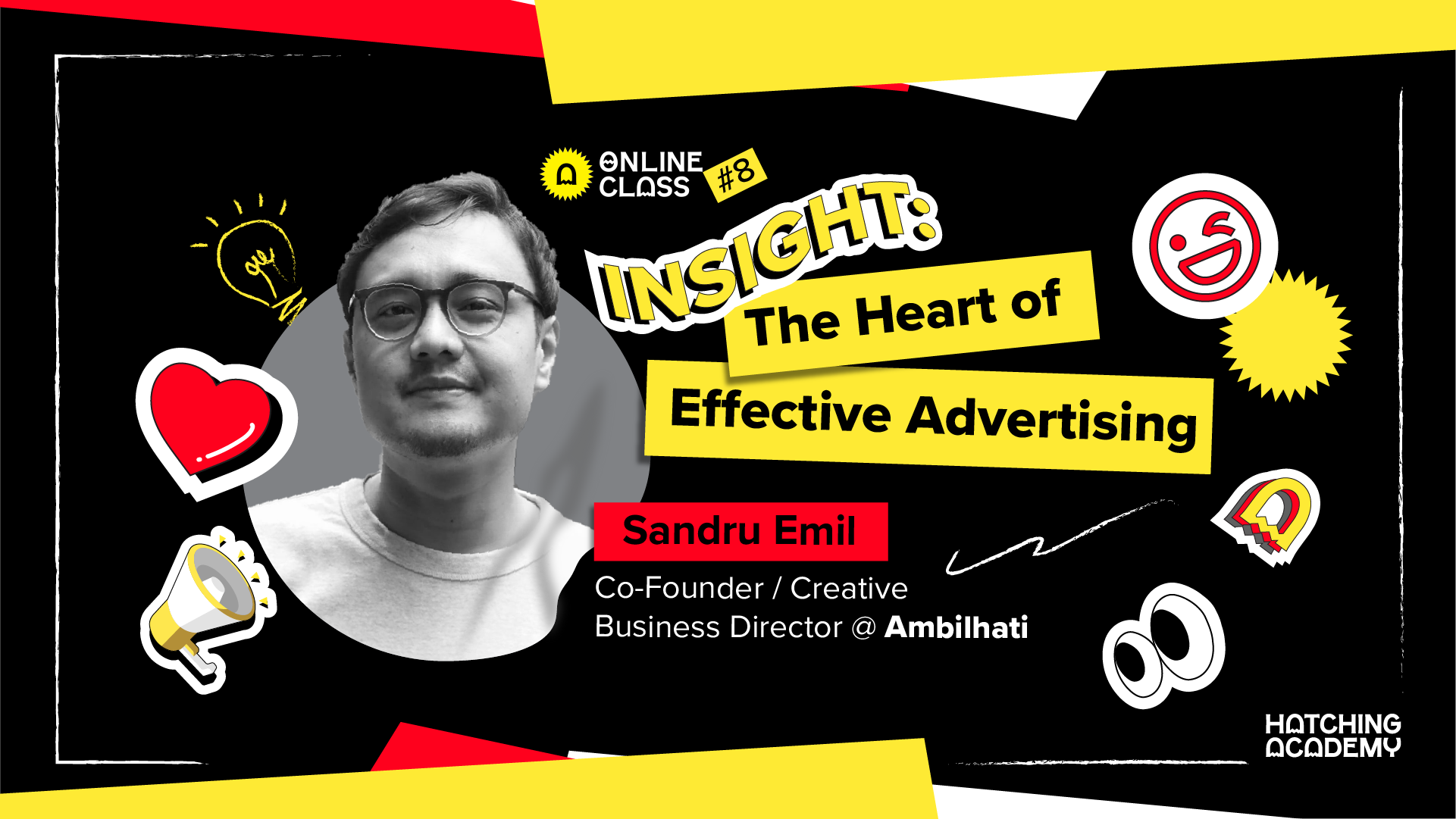 Online Class #8 Insight: The Heart of Effective Advertising - Hatching ...